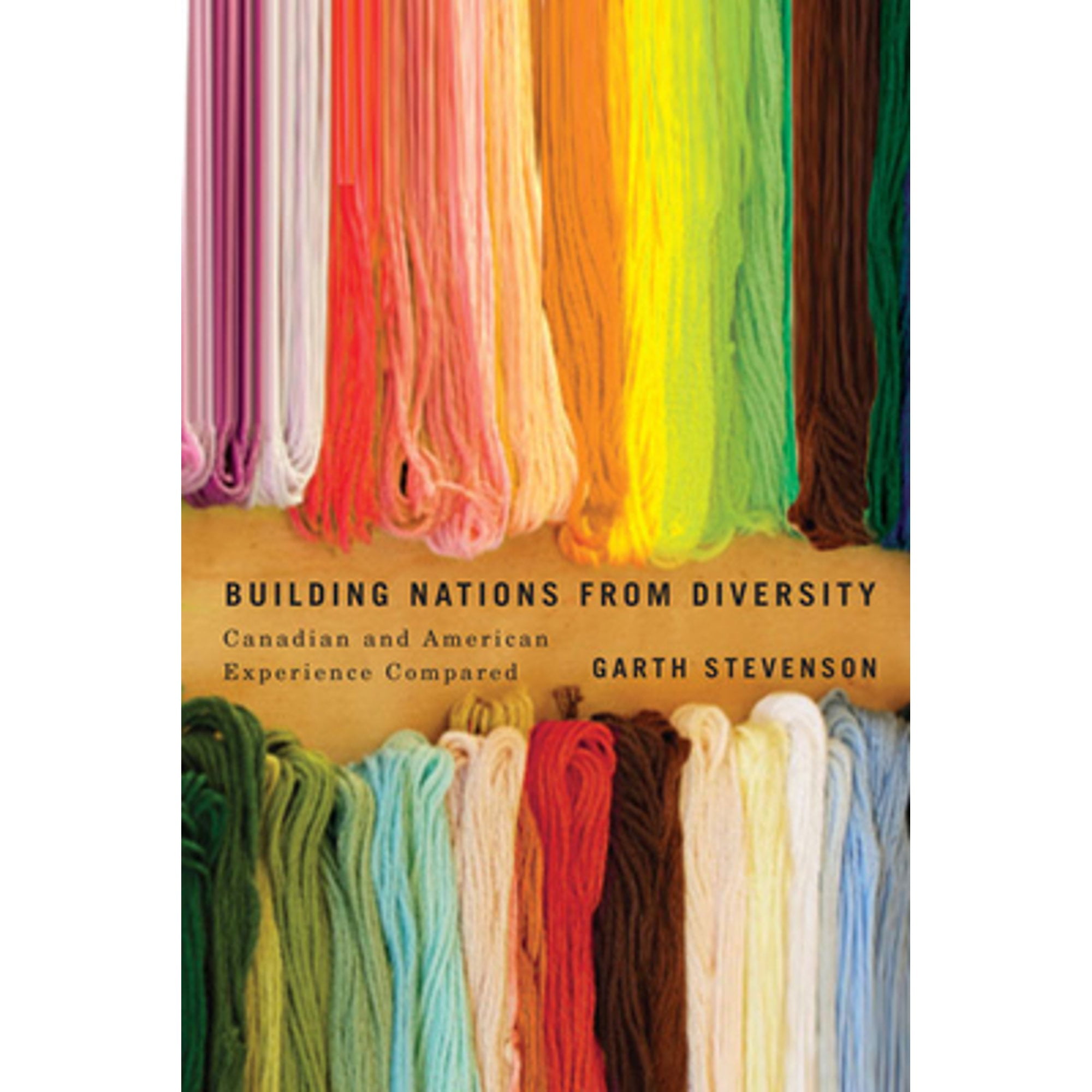 Pre-Owned Building Nations from Diversity: Canadian and American ...