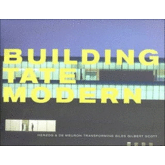 Pre-Owned Building Tate Modern: Herzog & de Meuron (Paperback ...