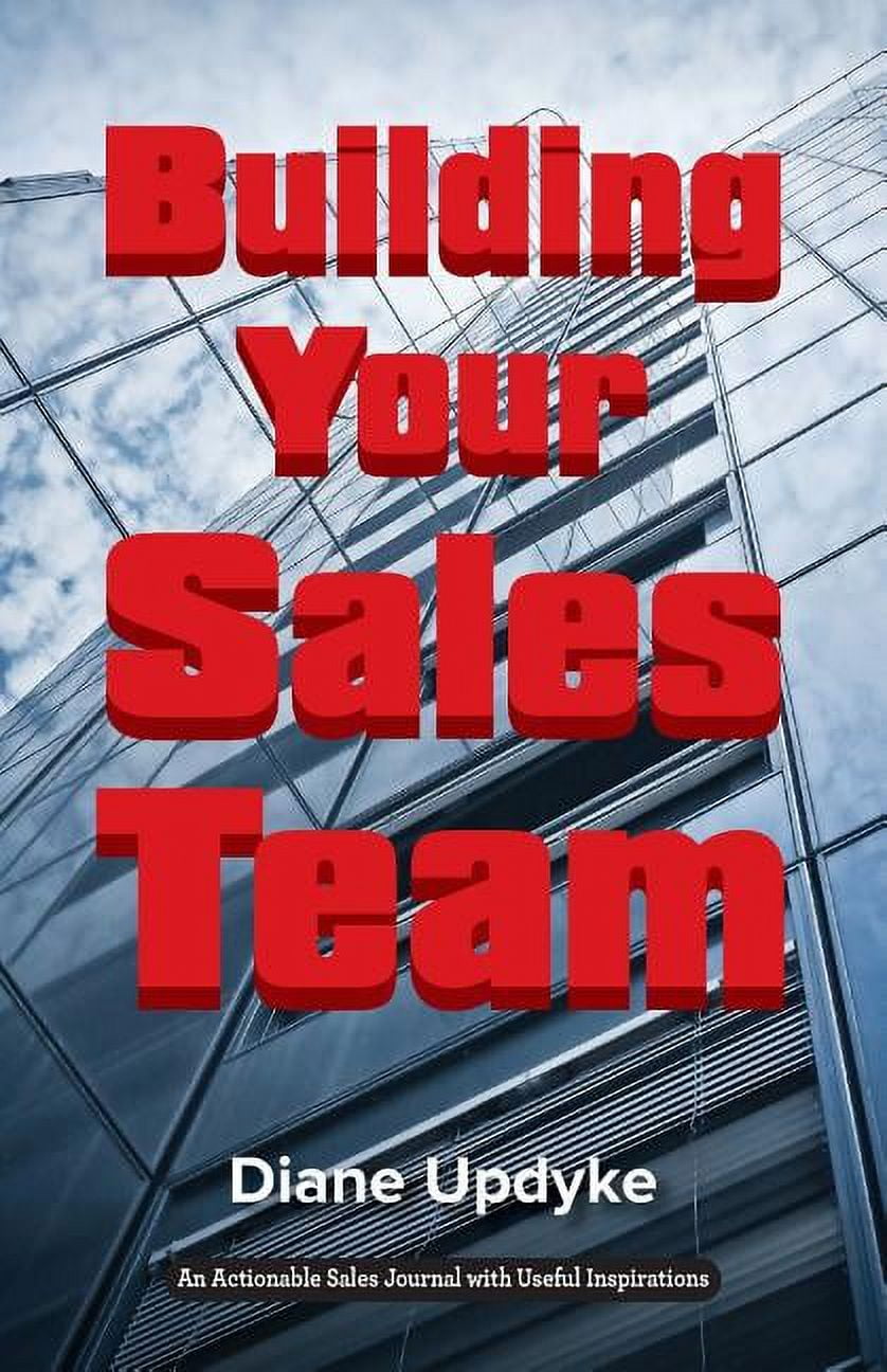 Building Your Sales Team: Beyond People, Process, and Technology ...