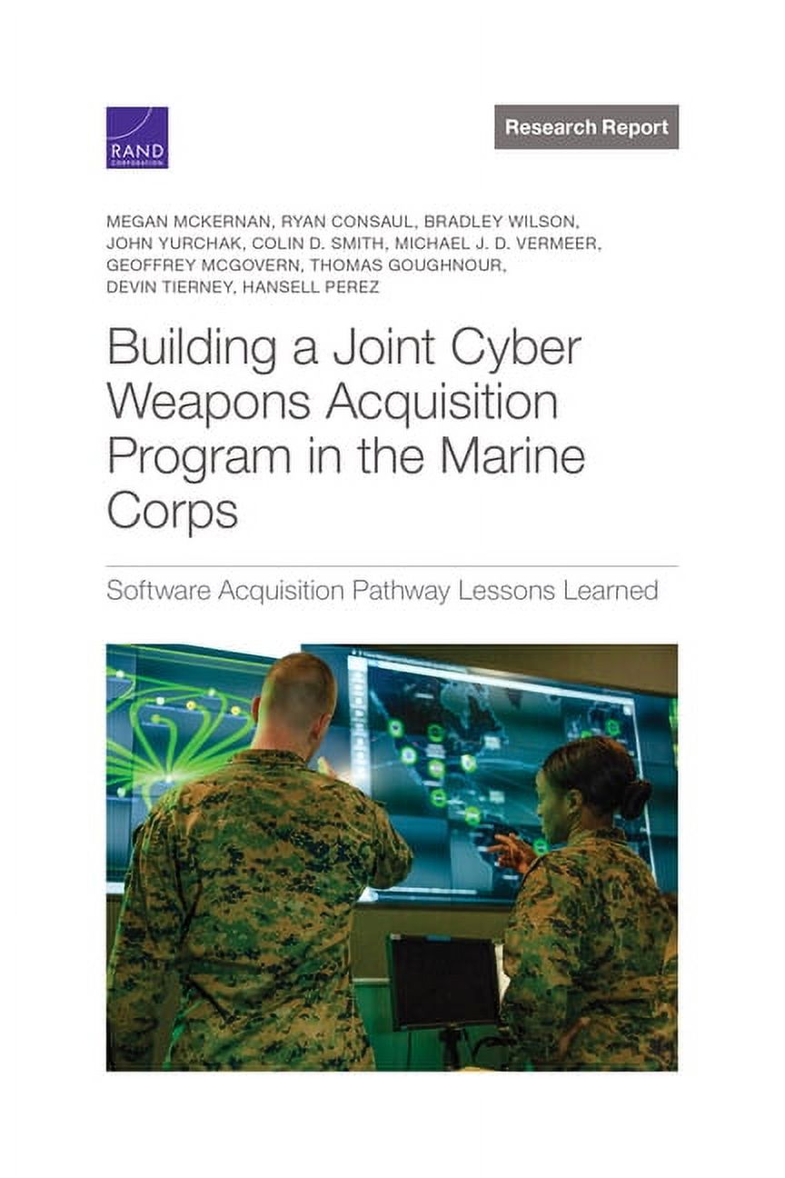 Building a Joint Cyber Weapons Acquisition Program in the Marine Corps ...