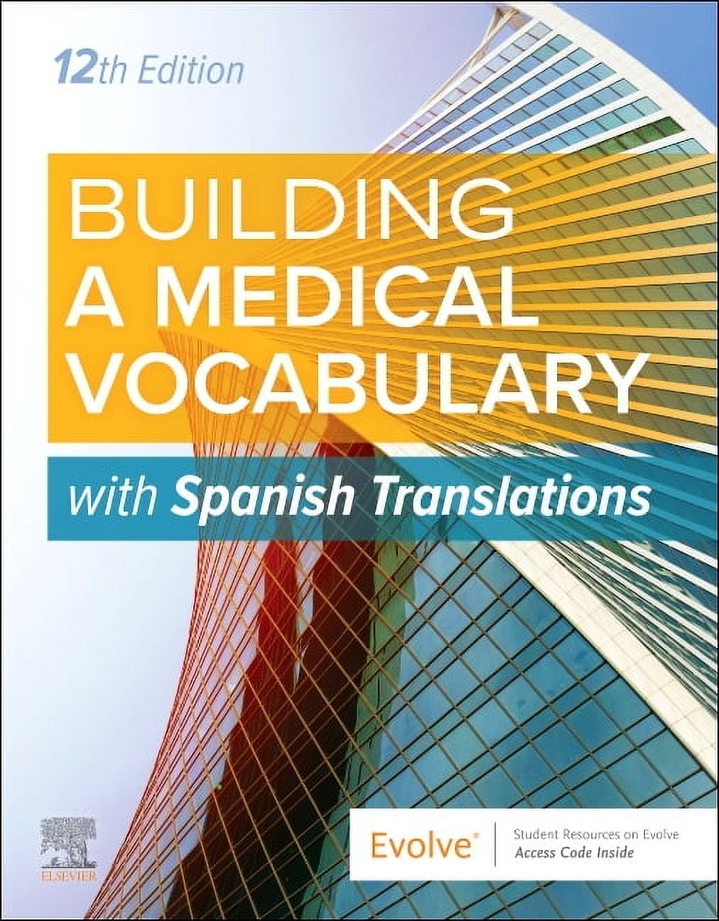 Building a Medical Vocabulary: With Spanish Translations: With Spanish ...