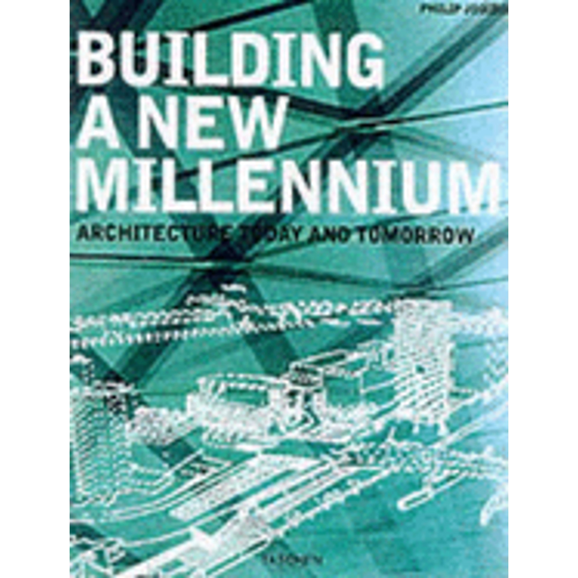 Pre-Owned Building a New Millennium (Hardcover) 9783822863909 - Walmart.com