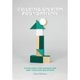 Building on Firm Foundations: Building on Firm Foundations - Volume 1 ...