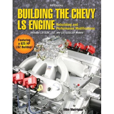 Chevy Ls Engine Conversion Handbook : Ls Engine Swaps for Muscle Cars ...