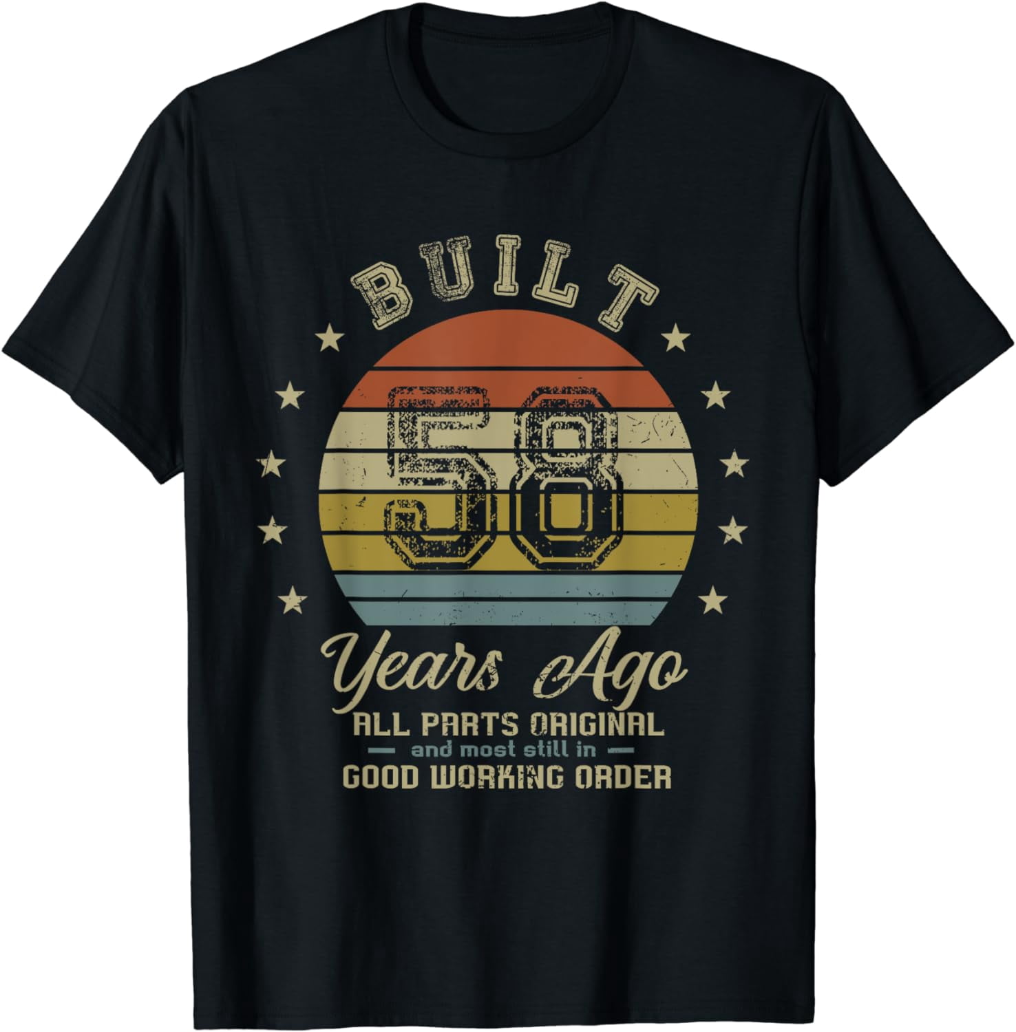 Built 58 Years Ago All Parts Original 58th Birthday T-Shirt - Walmart.com