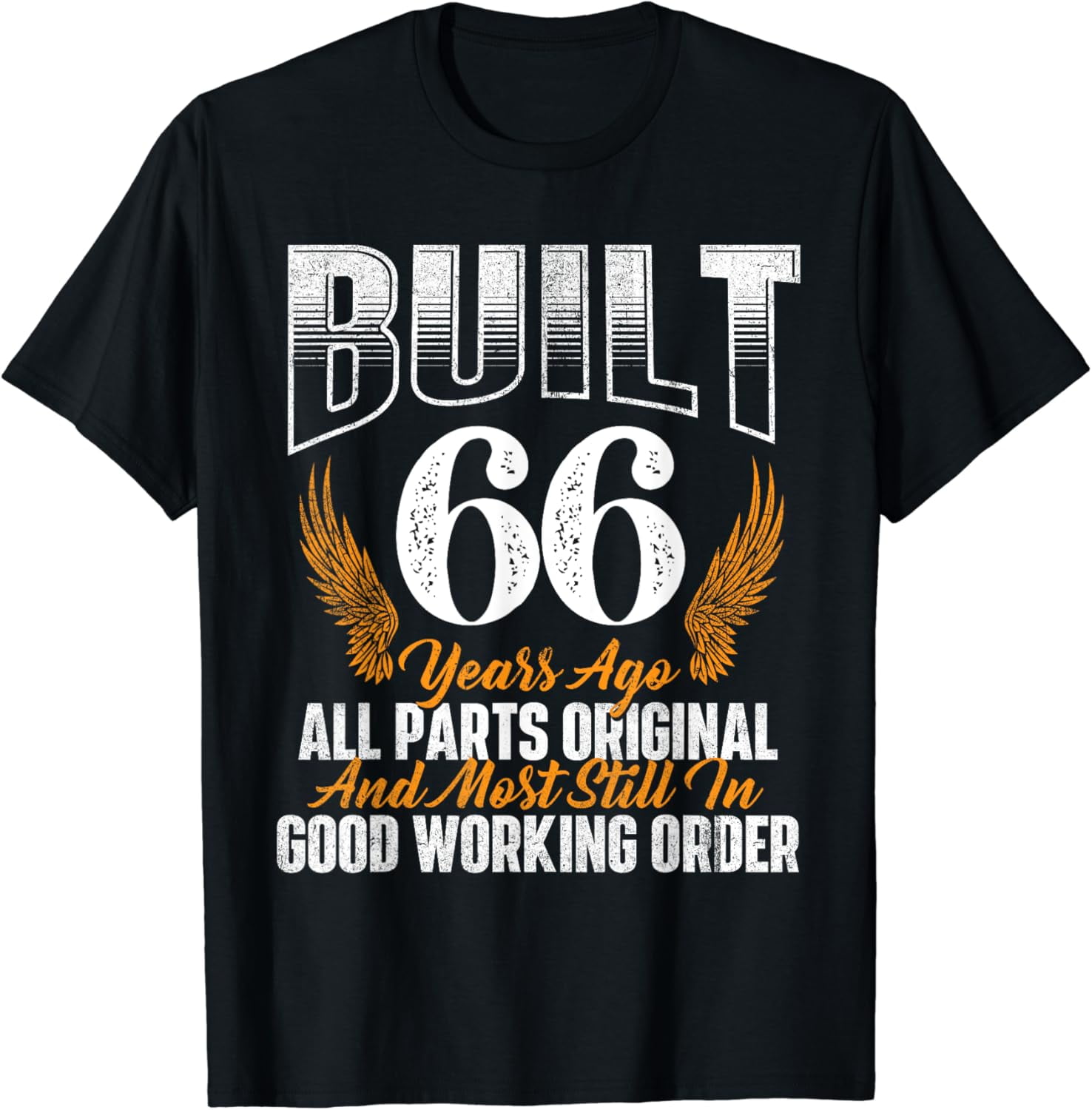 Built 66 Years Ago 66th Birthday 66 Years Old Bday T-Shirt - Walmart.com