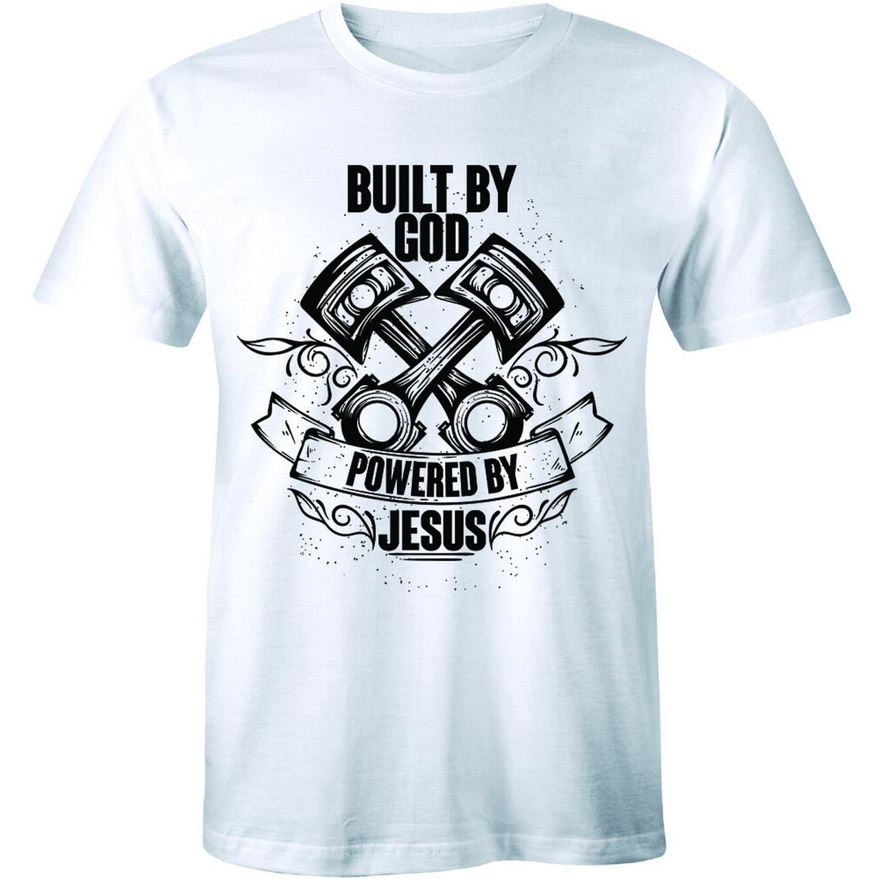 Built By God Powered By Jesus Shirt Religious Christian Men'S T-Shirt ...