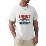 Built by Immigrants Equality Human Kindness Unity Graphic Unisex T ...