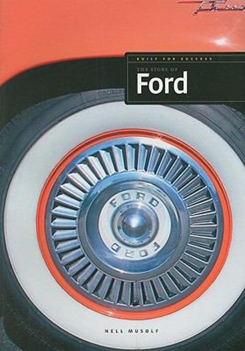 Pre-Owned Built for Success: Built for Success: The Story of Ford ...