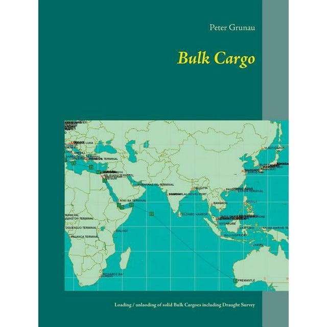 Bulk Cargo: A short introduction for loading, unloading and stowage of ...