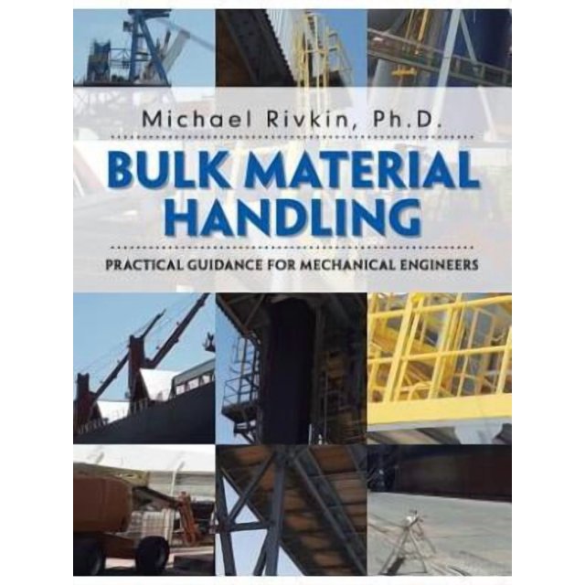 Bulk Material Handling: Practical Guidance for Mechanical Engineers ...