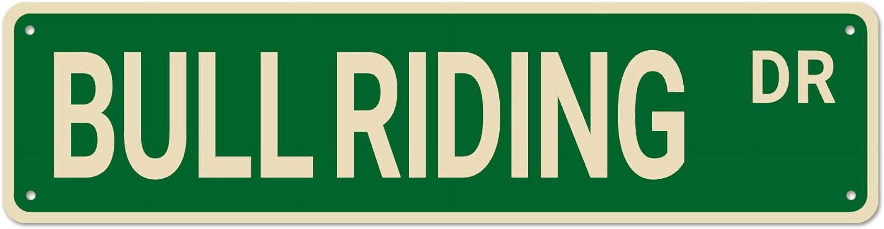 Bull Riding Dr Street Signs, Bull Riding Decor Bull Riding Sign Bull ...