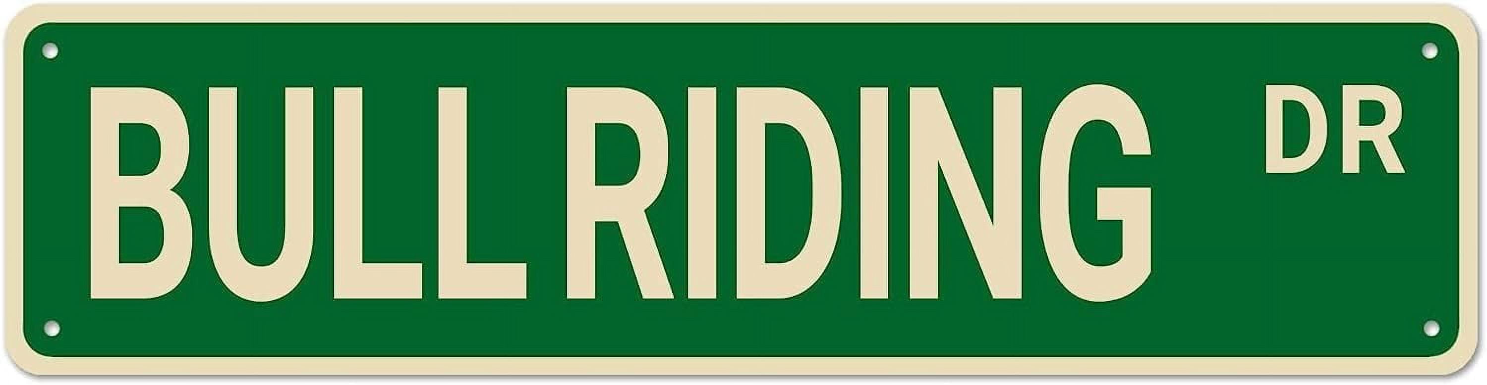 Bull Riding Dr Street Signs, Bull Riding Decor Bull Riding Sign Bull ...