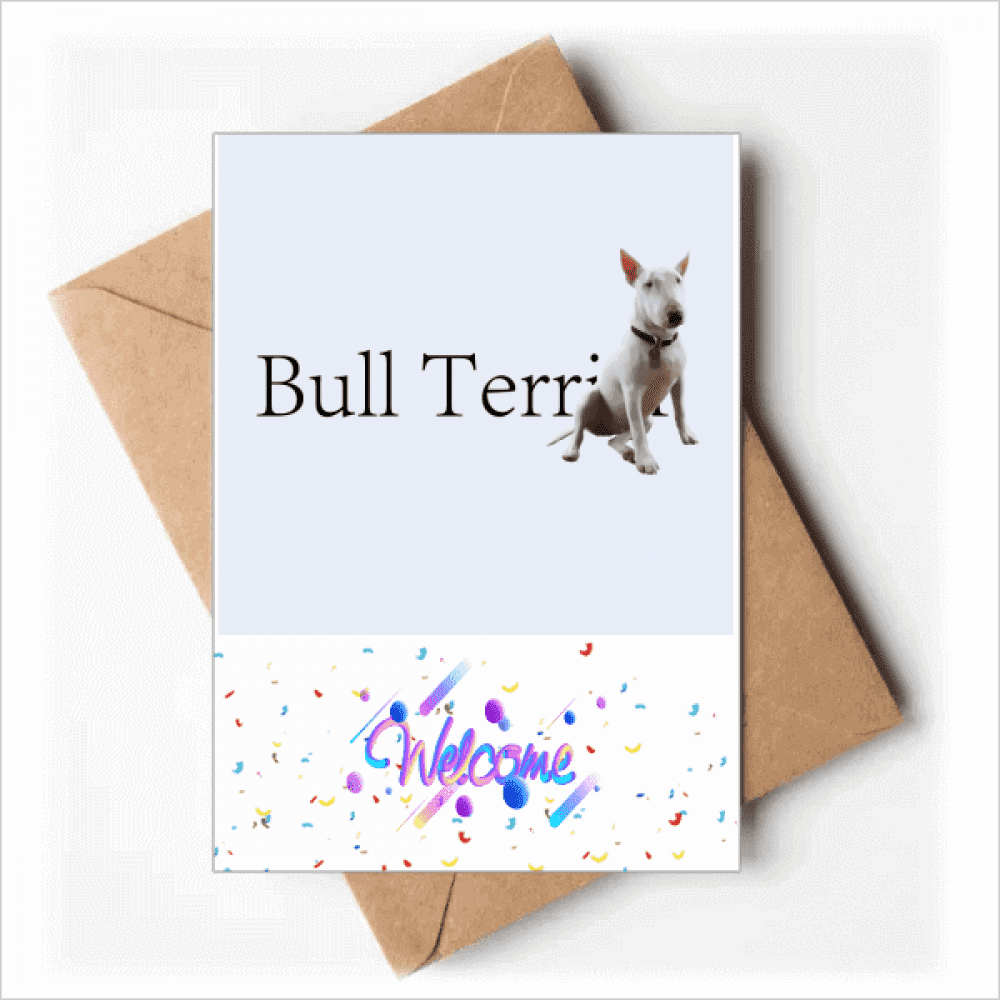 Bull Terrier Appearance Hair Dog Welcome Back Greeting Cards Envelopes ...
