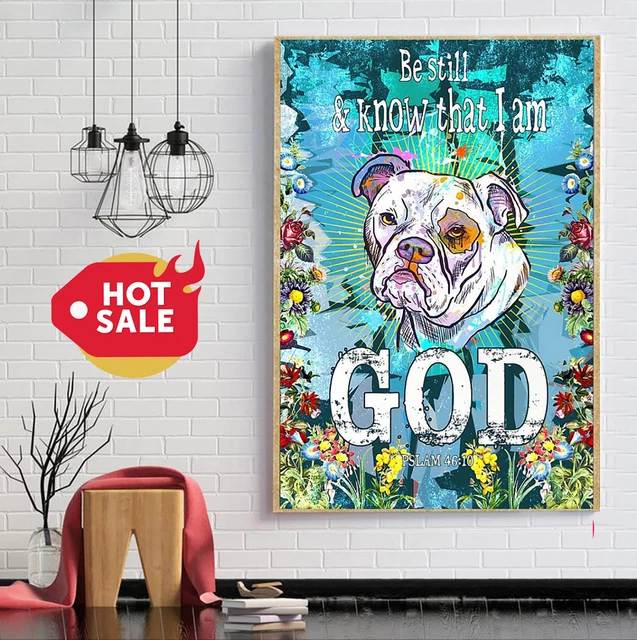 Bulldog Be Still And Know That I Am God Home Decor Vintage Art Print ...