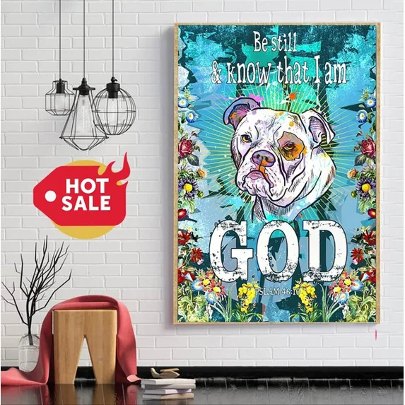 Bulldog Be Still And Know That I Am God Home Decor Vintage Art Print ...
