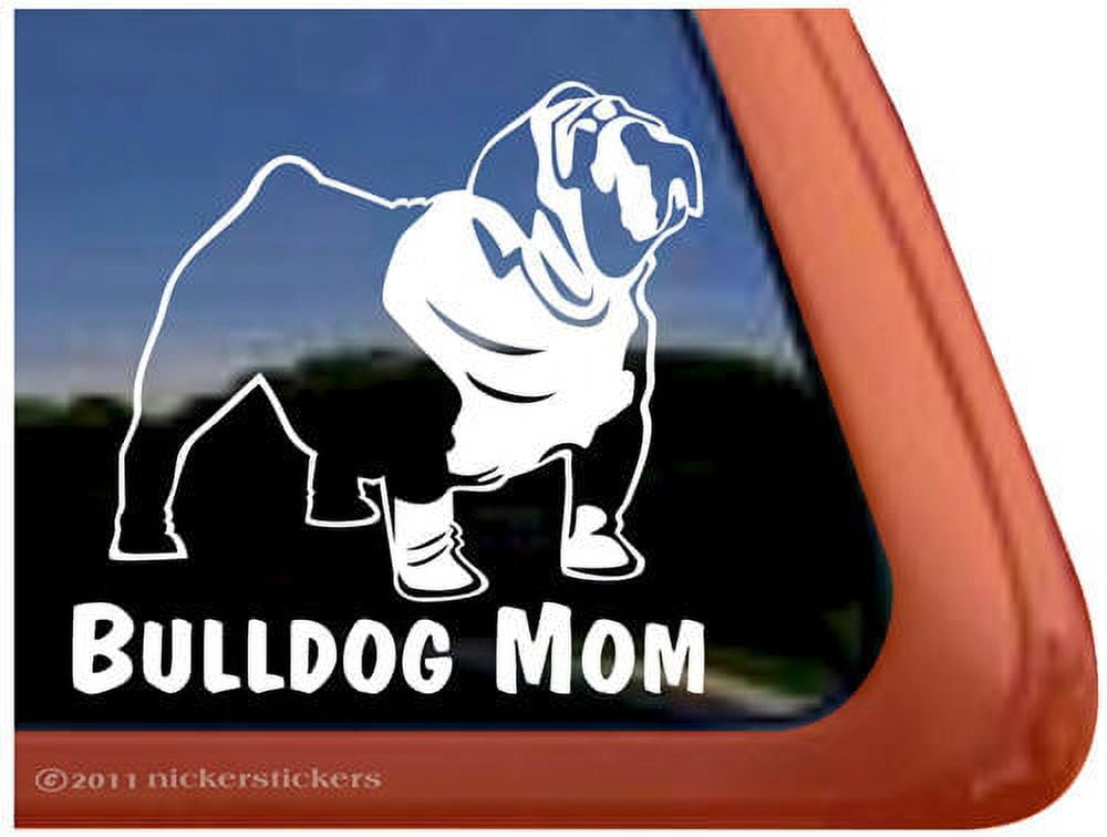 Bulldog Mom | English Bulldog Vinyl Adhesive Dog Window Decal - Walmart.com