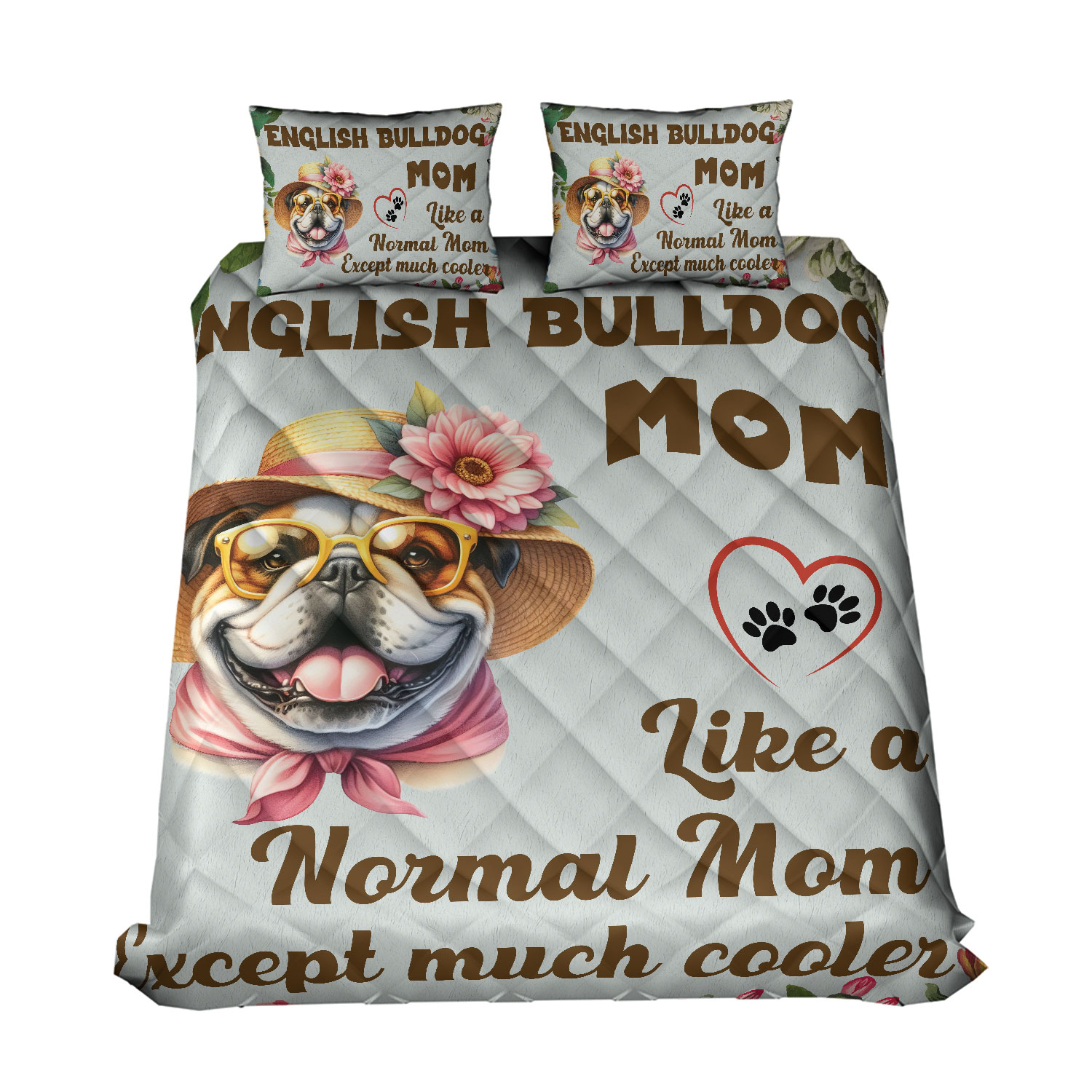 Bulldog Mom Like a Normal Mom Except Much Cooler Happy Mother's Day ...