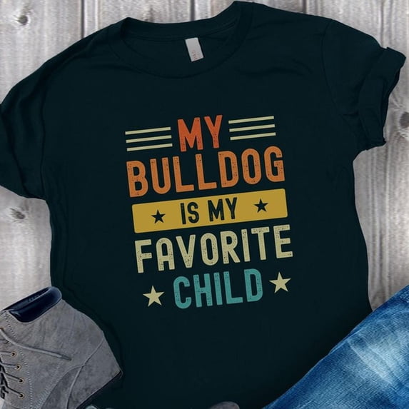 Bulldog Owner Gift, Bulldog Shirt, Dog Dad Gift, Bulldog Lover, Funny ...