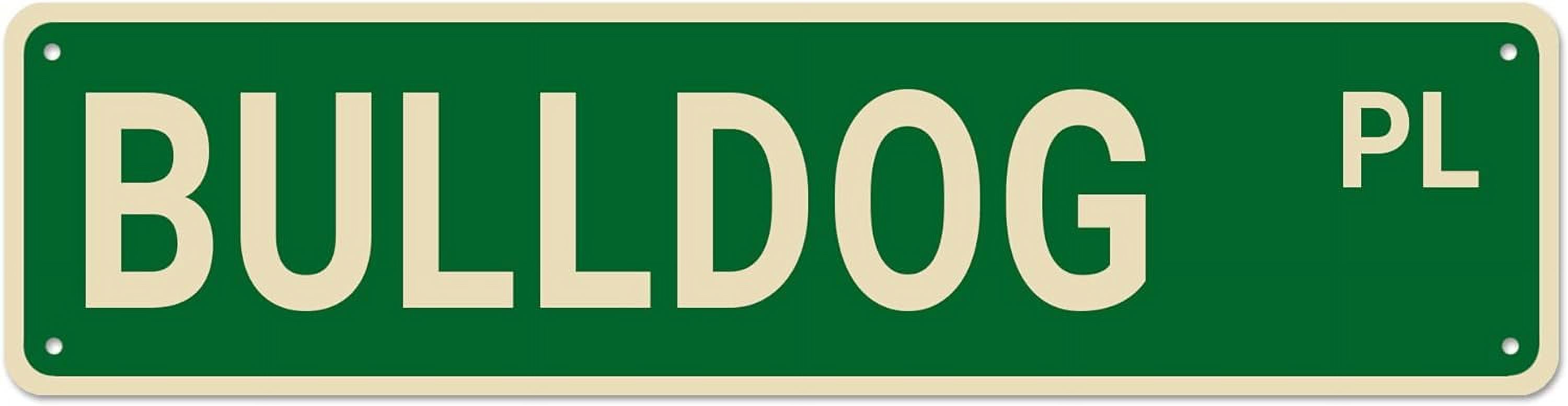 Bulldog PL Street Sign, Bulldog Dog Sign Bulldog Gift, Funny Wall Decor ...