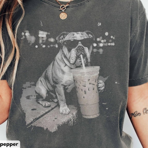 Bulldog Shirt Funny Dog Drinking Iced Coffee Tshirt Dog Shirt Dog Dad ...