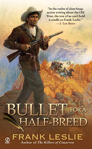 Pre-Owned Bullet for a Half-Breed (Mass Market Paperback) 0451231910 ...