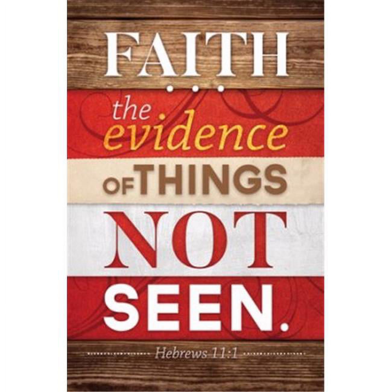 Bulletin-Faith: The Evidence Of Things Not Seen (Hebrews 11:1 KJV) (Pack Of 100) - Walmart.com