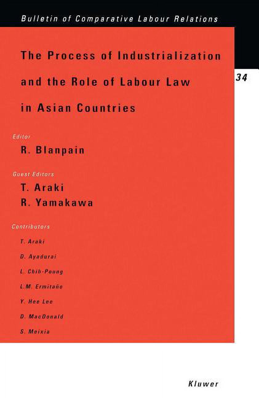 Bulletin of Comparative Labour Relations Series Set: The Process of ...