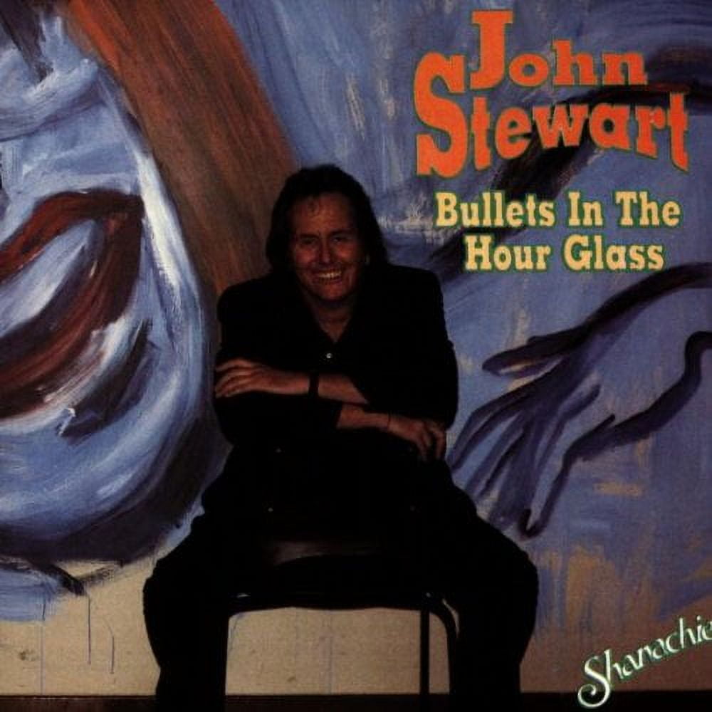 Pre-Owned Bullets in the Hour Glass by John Stewart (CD, 2013 ...