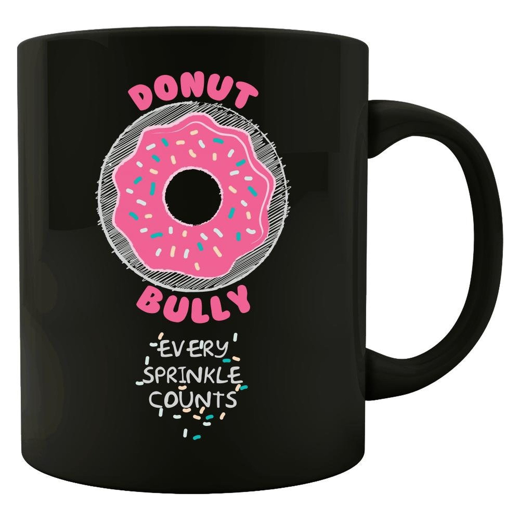 Bully Donut Mug - Every Sprinkle Counts - Kindness Friends - Walmart.com