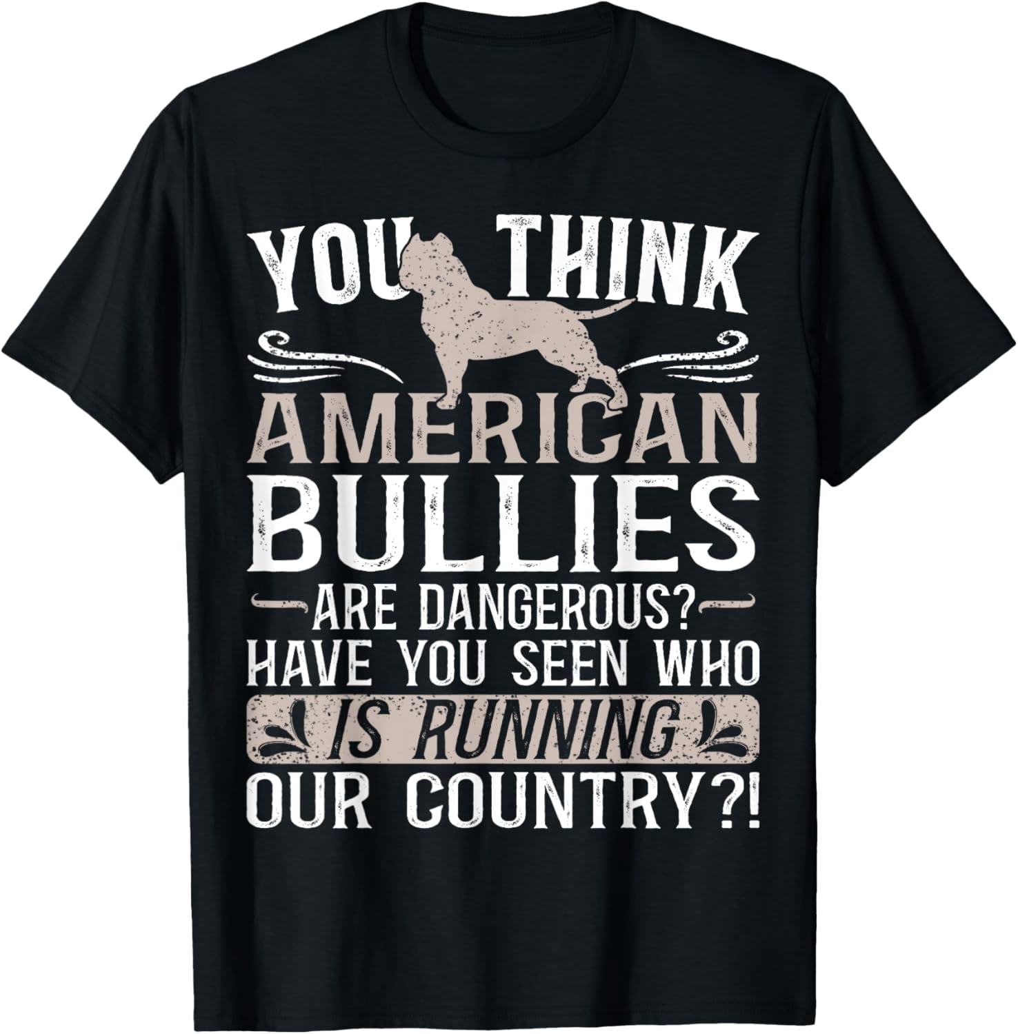 Bully XL Pitbull Not Dangerous Friendly Breed American Bully T-Shirt ...