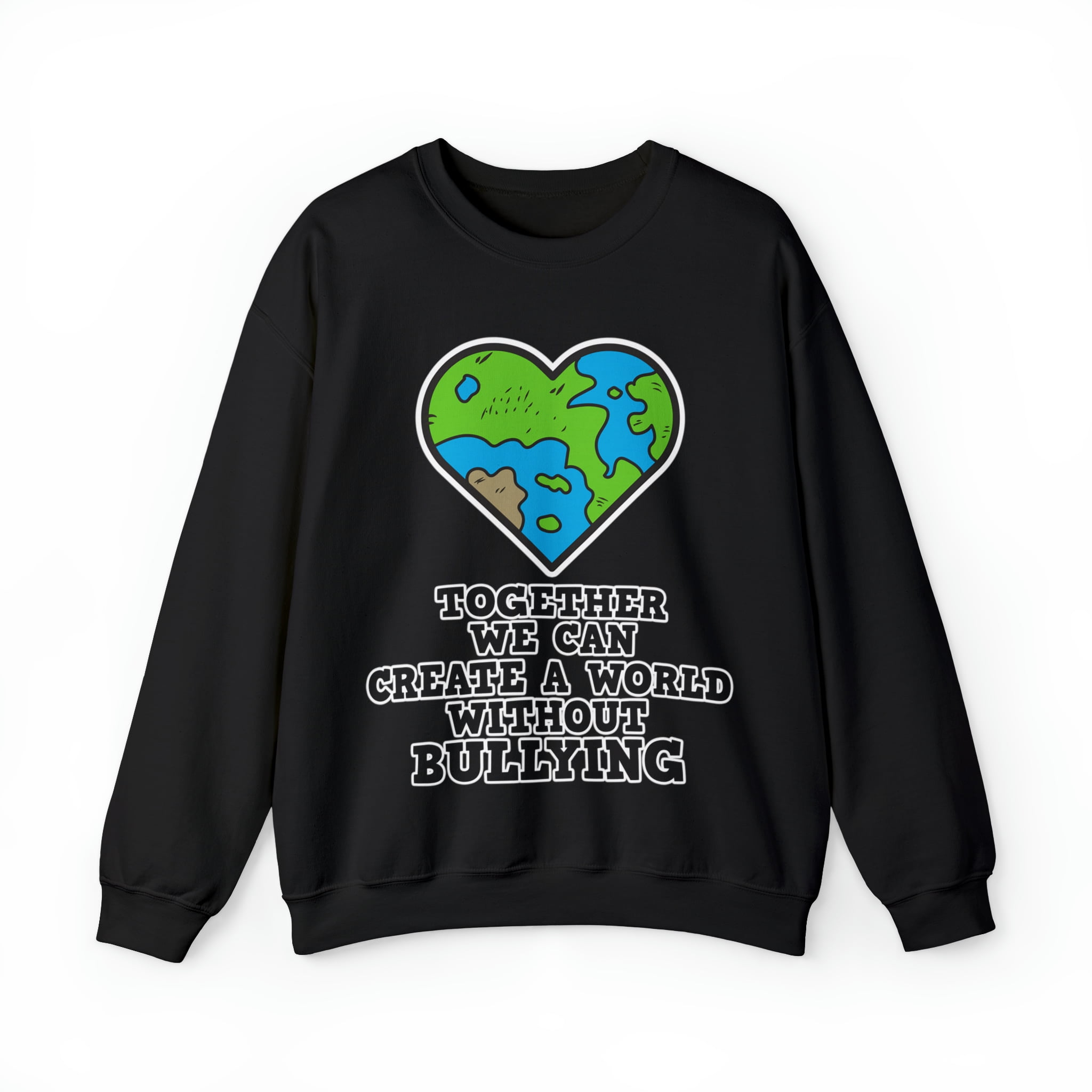 Bullying Prevention - World without Bullying - Anti-bullying Sweatshirt ...