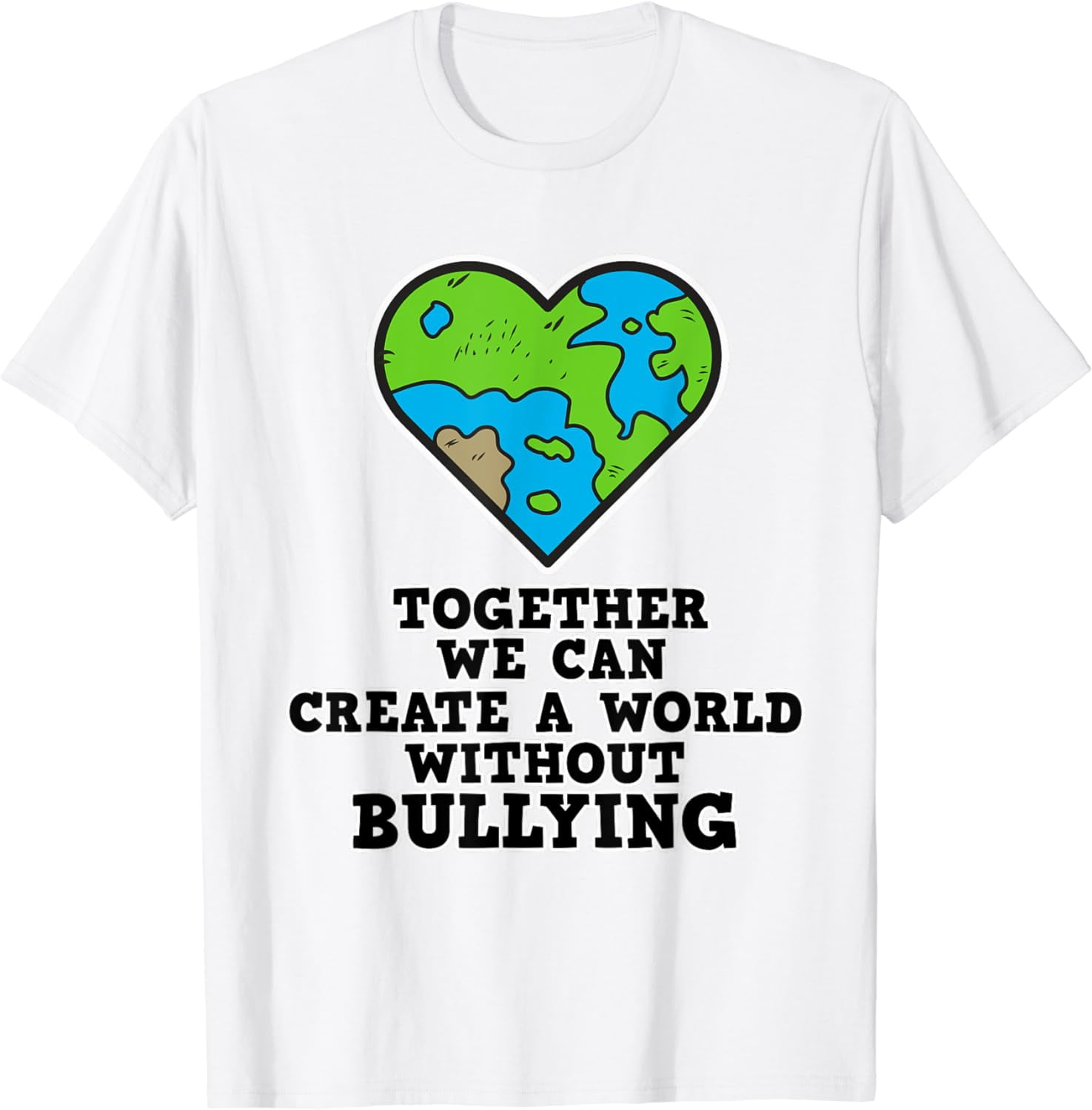 Bullying Prevention - World without Bullying - Anti-bullying T-Shirt ...