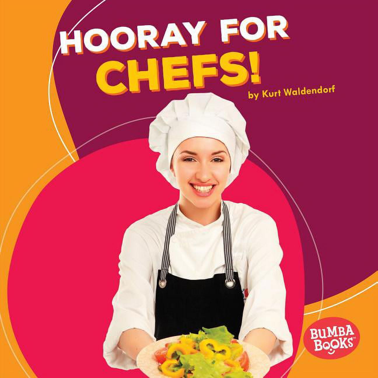 Bumba Books (R) -- Hooray for Community Helpers!: Hooray for Chefs ...