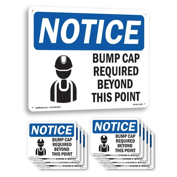 Bump Caps Required Beyond This Point OSHA Notice Aluminum Sign 10 Inch ...
