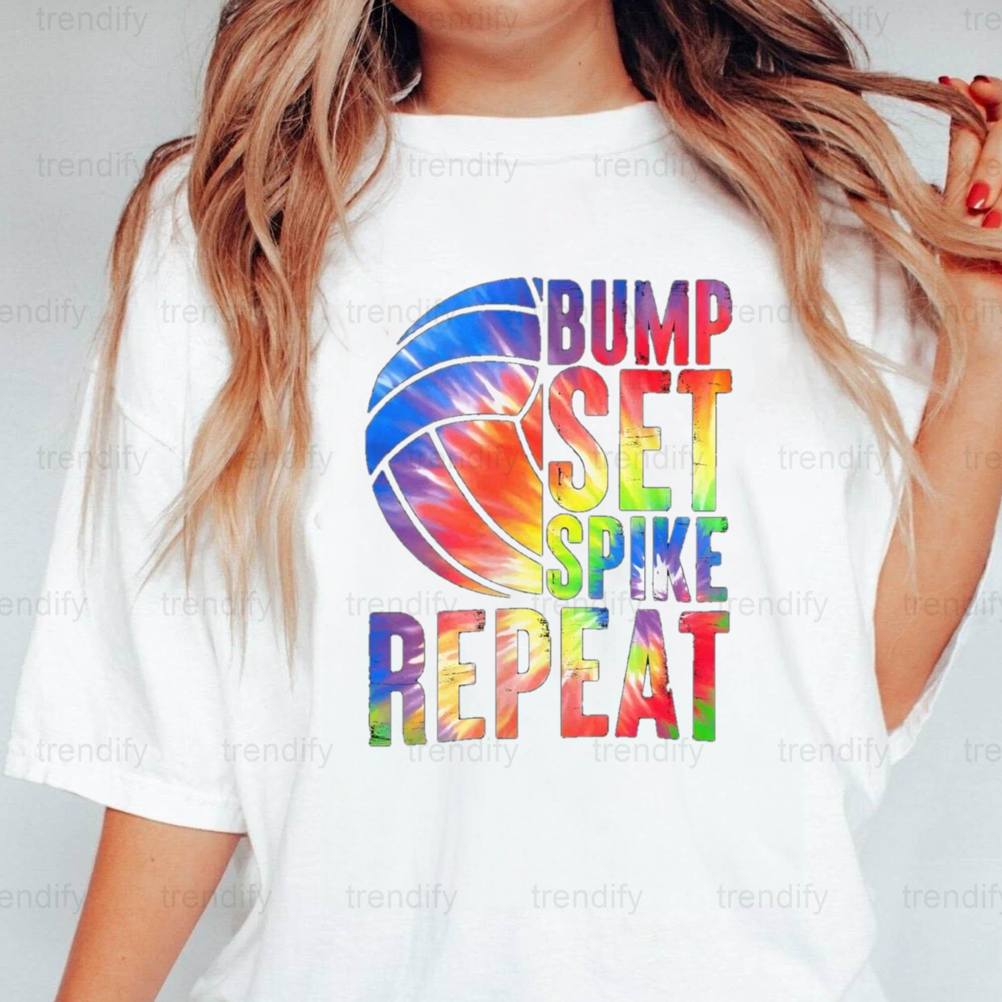 Bump, Set, Spike, Repeat, A Classic Graphic For Volleyball Lovers ...