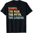 Bumpa The Man Myth Legend Retro Style Fathers Day For Bumpa T-Shirt ...