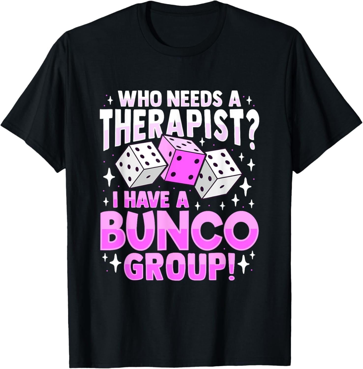 Bunco Game Design for Bunco Babes T-Shirt - Walmart.com