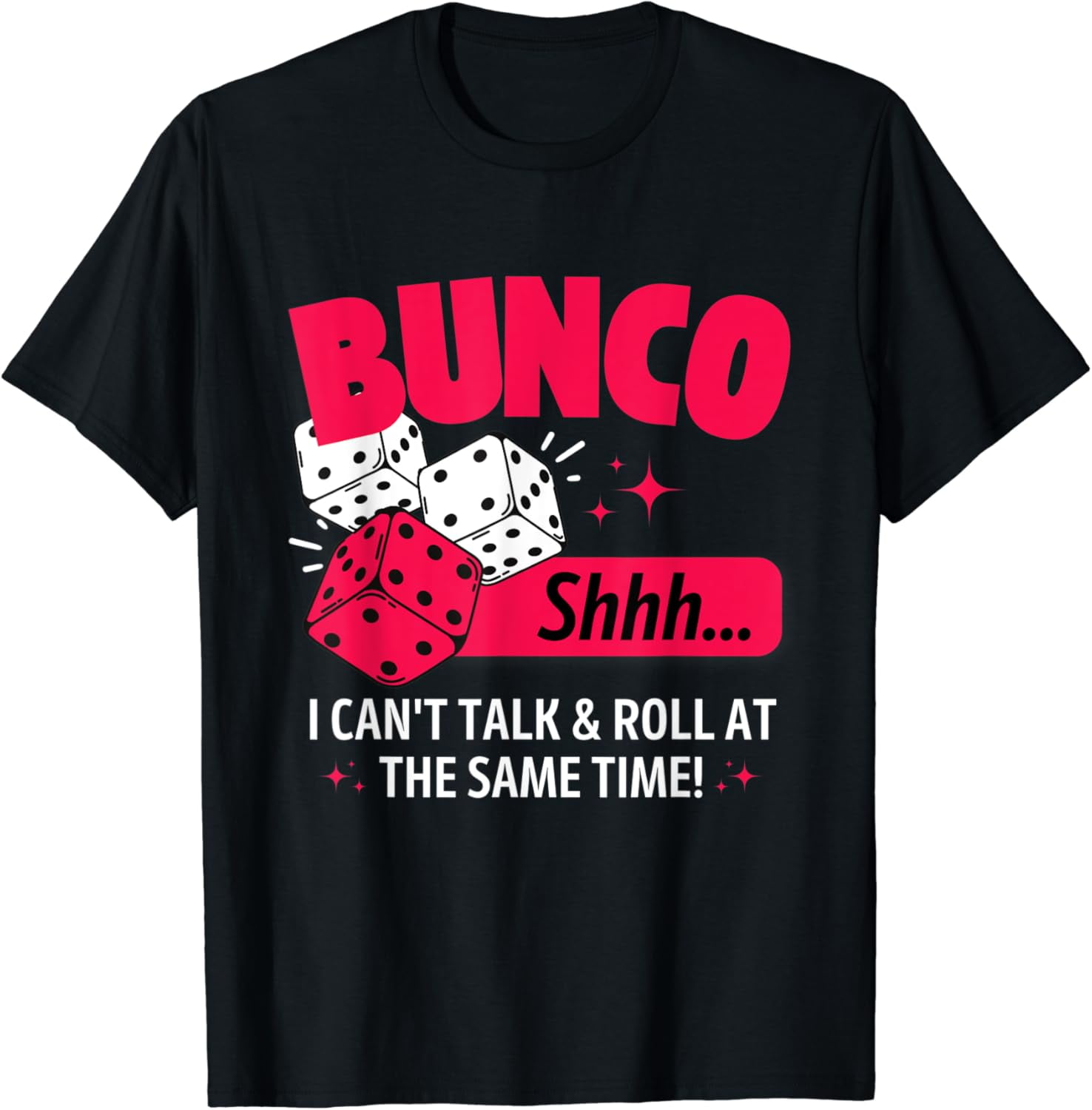 Bunco Game Dice Bunco Group Bunco Babes T-Shirt - Walmart.com