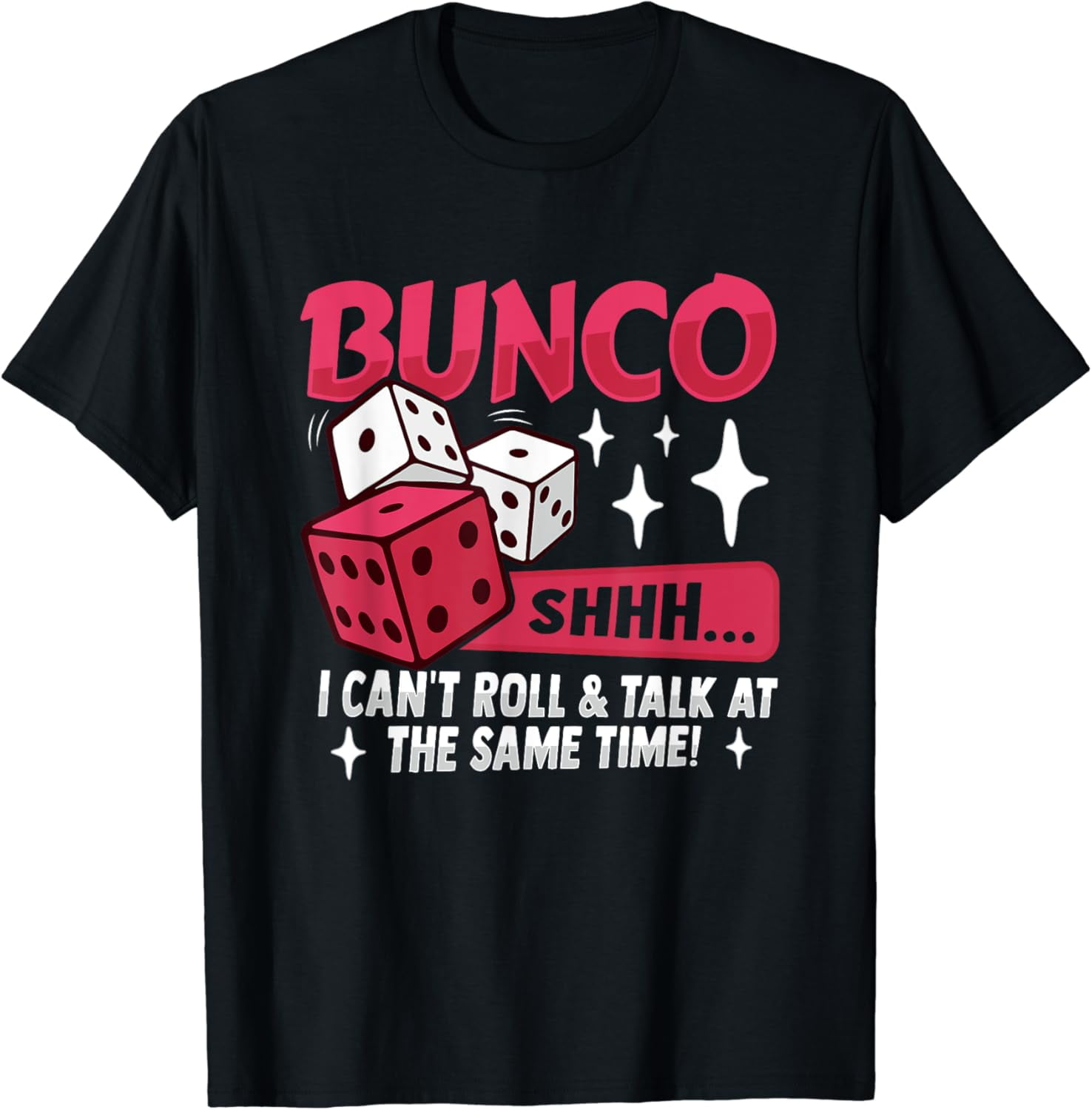 Bunco Game and Bunco Group Design for Bunco Babes T-Shirt - Walmart.com
