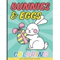 Bunnies & Eggs Coloring Book for Kids: Easter Basket Stuffers Idea That ...