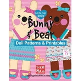 Bunny & Bear: Bunny & Bear Doll Patterns & Printables: Easy to Make 9 ...