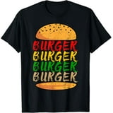 Burger Hamburger Fast Food Snacks Lover T-Shirt - Walmart.com