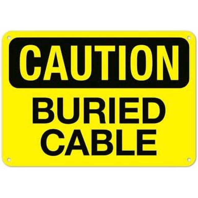 Buried Cable OSHA Sign Safety Signs, Facility Signs Metal Safety Sign ...