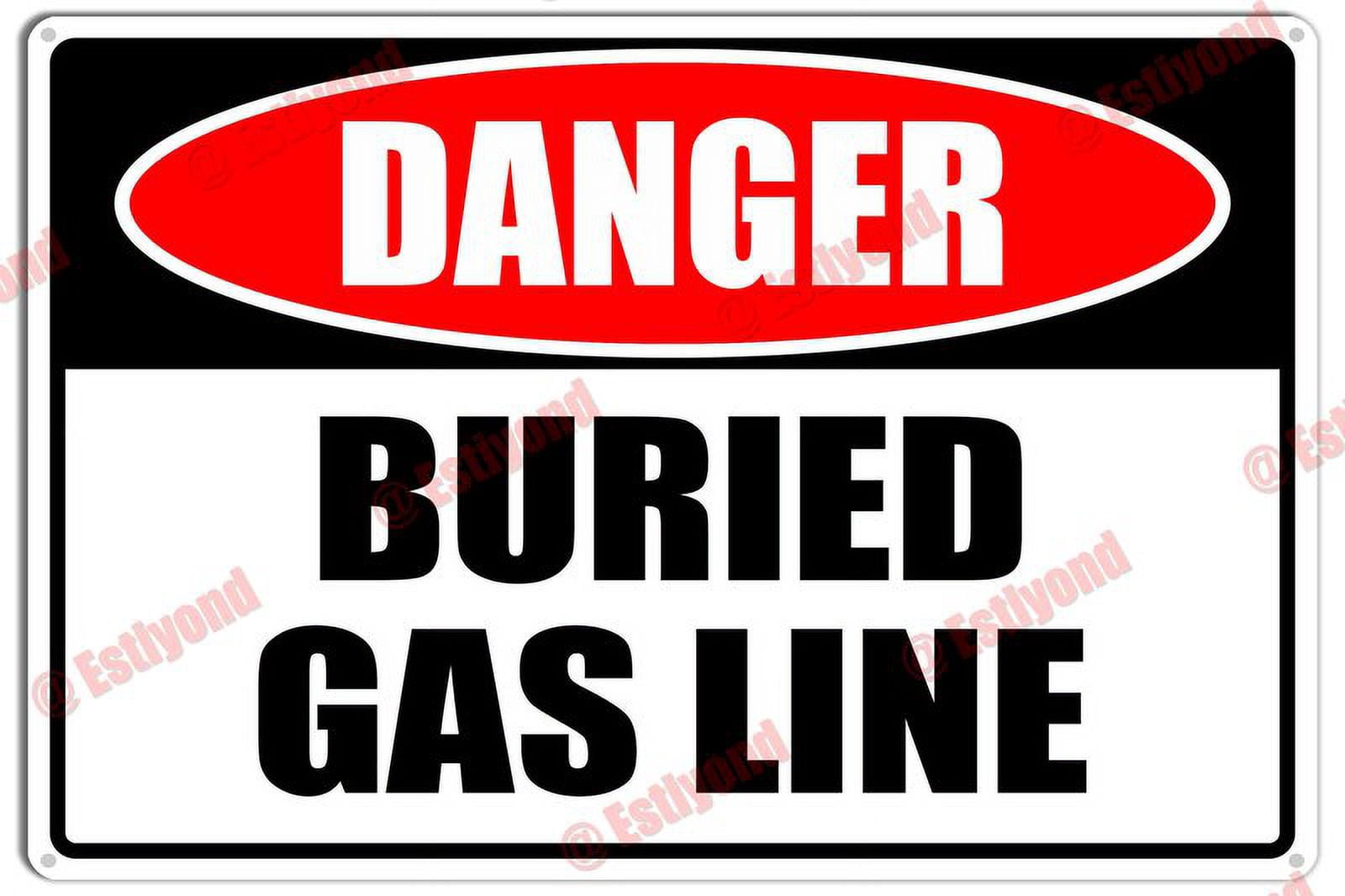 Buried Gas Line Caution Warning Notice Aluminum Metal Sign 8"X12 ...