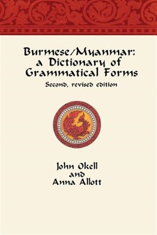 Burmese/Myanmar: a Dictionary of Grammatical Forms - Walmart.com