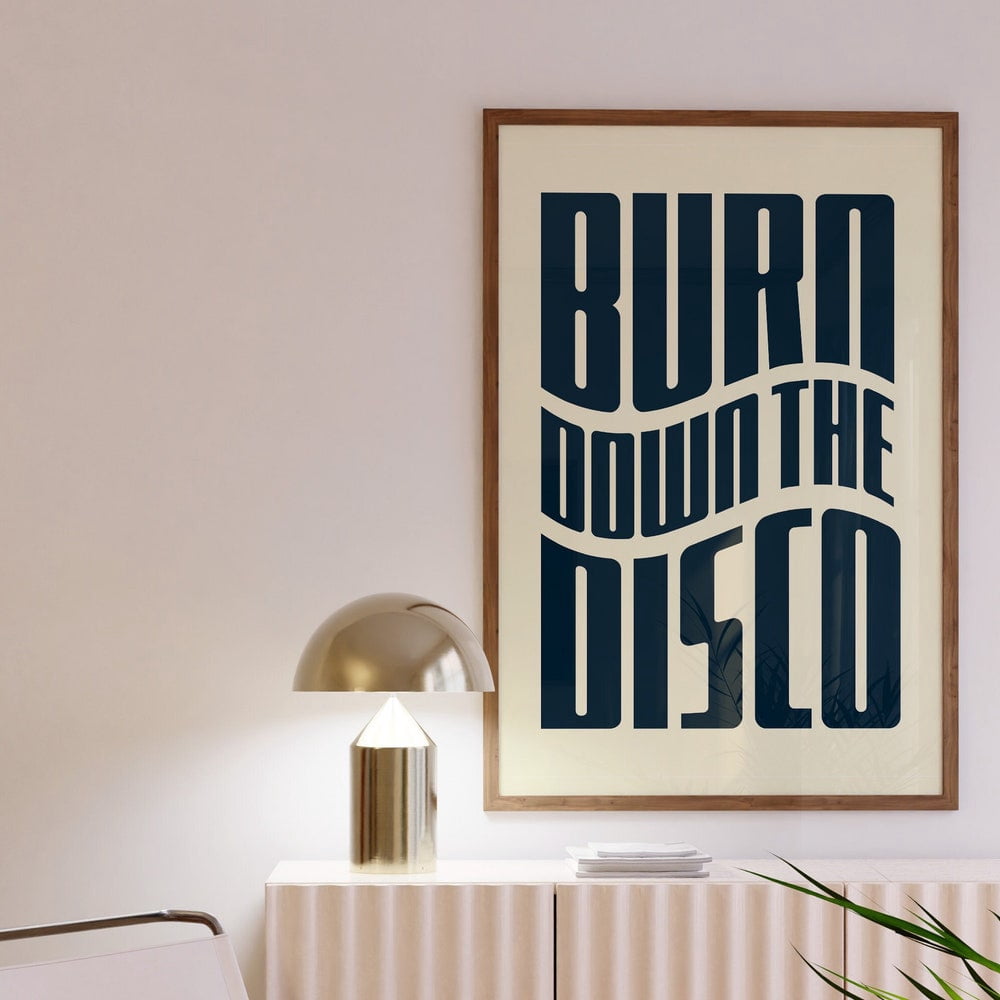 Burn Down The Disco Retro Print Lyric Wall Art Music Poster Gift For ...