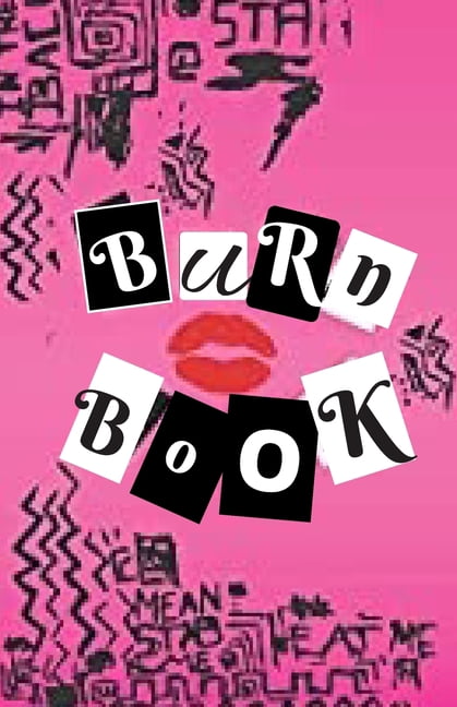 Mean Girls Burn Book Cover
