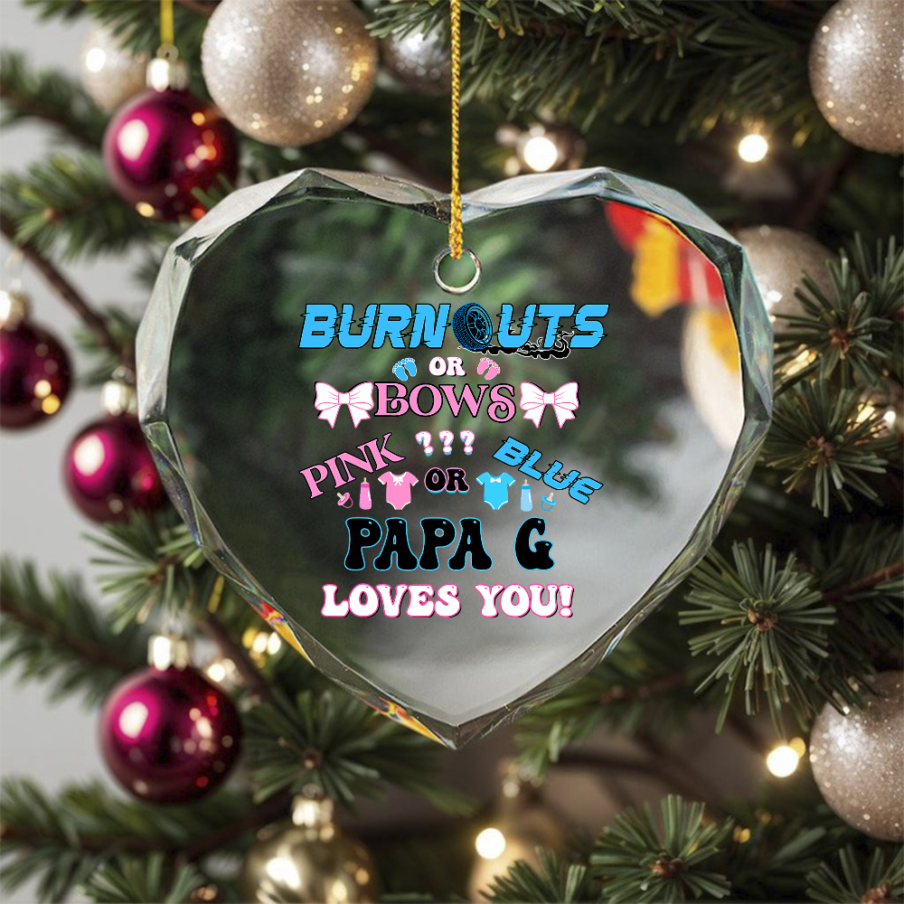 Burnouts Or Bows Gender Reveal Papa Ornament, Home Decor, Crystal Glass ...