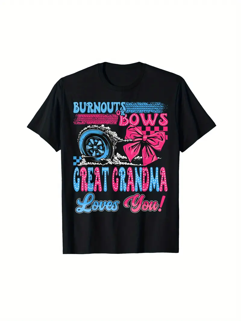 Burnouts or Bows Great Grandma Loves You Gender Reveal Party T-Shirt ...